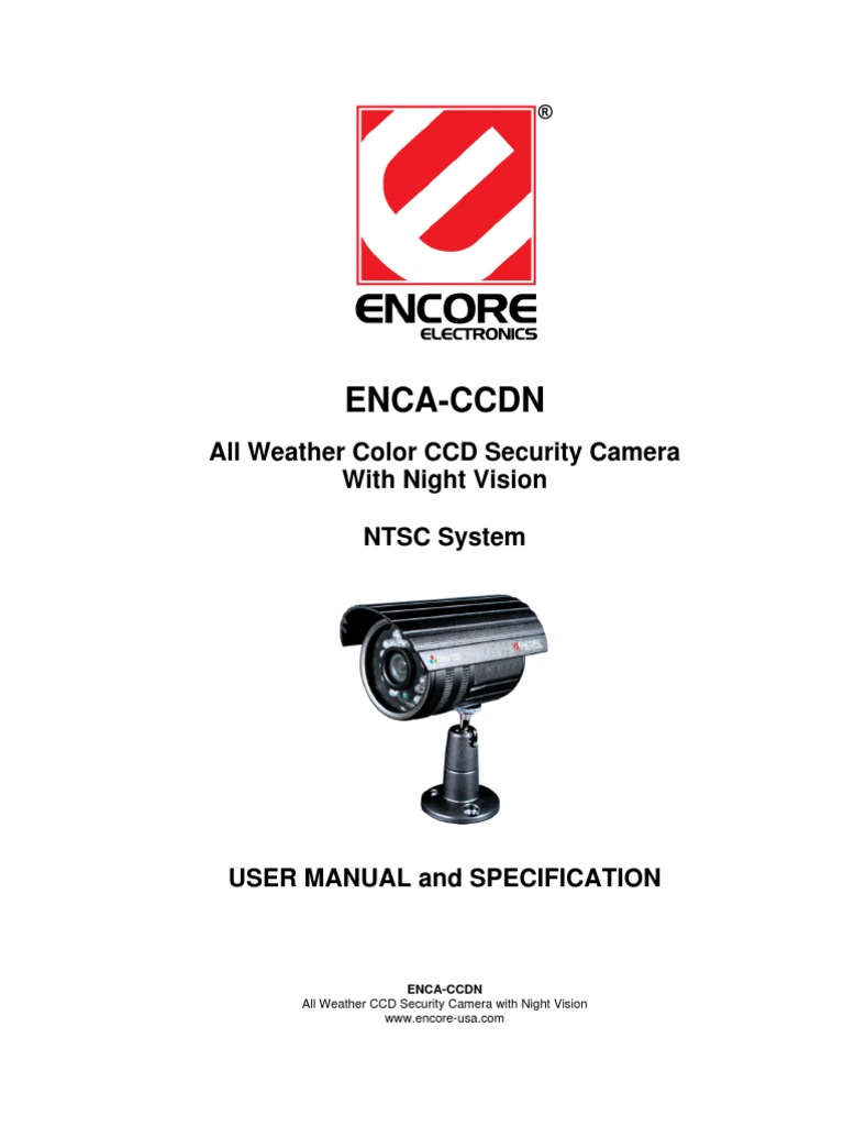 Camera Encore User Manual | PDF | Camera | Infrared