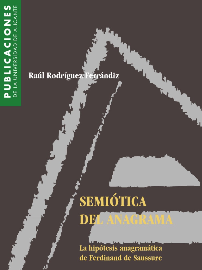 Saussure, Ferdinand de - Semiótica Del Anagrama | PDF
