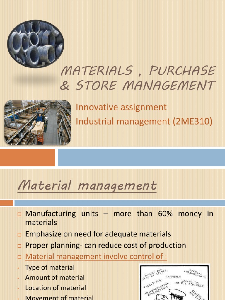 Materials, Purchase & Store Management: Functions, Objectives and ...