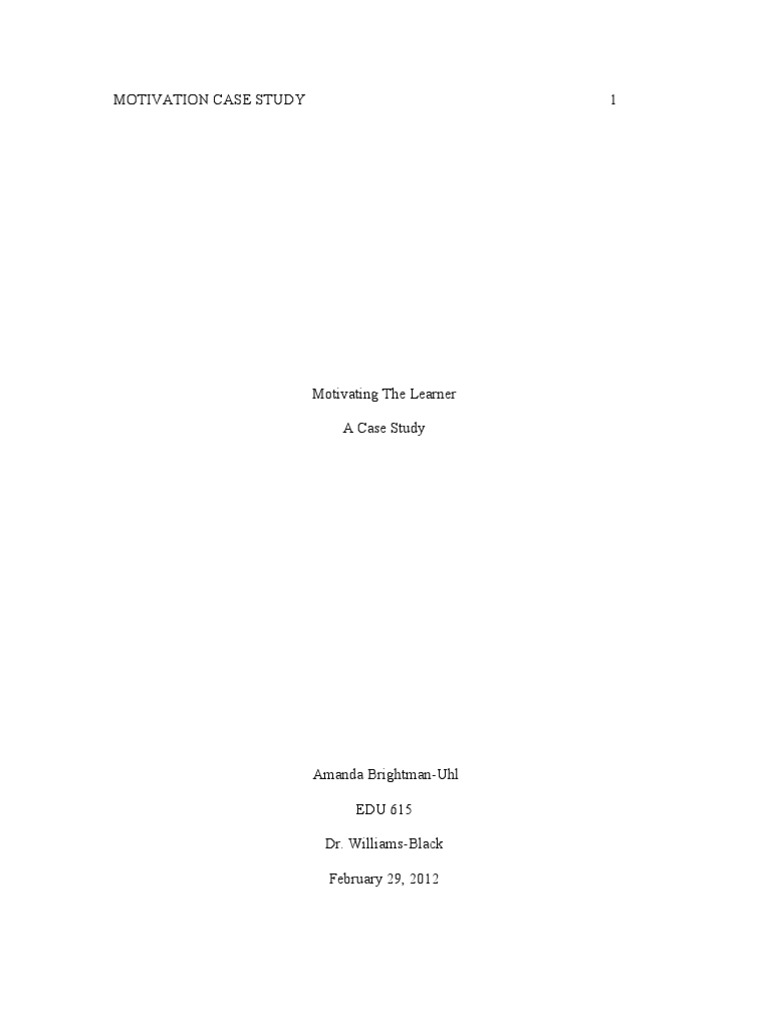 Motivation Case Study | PDF | Motivation | Motivational