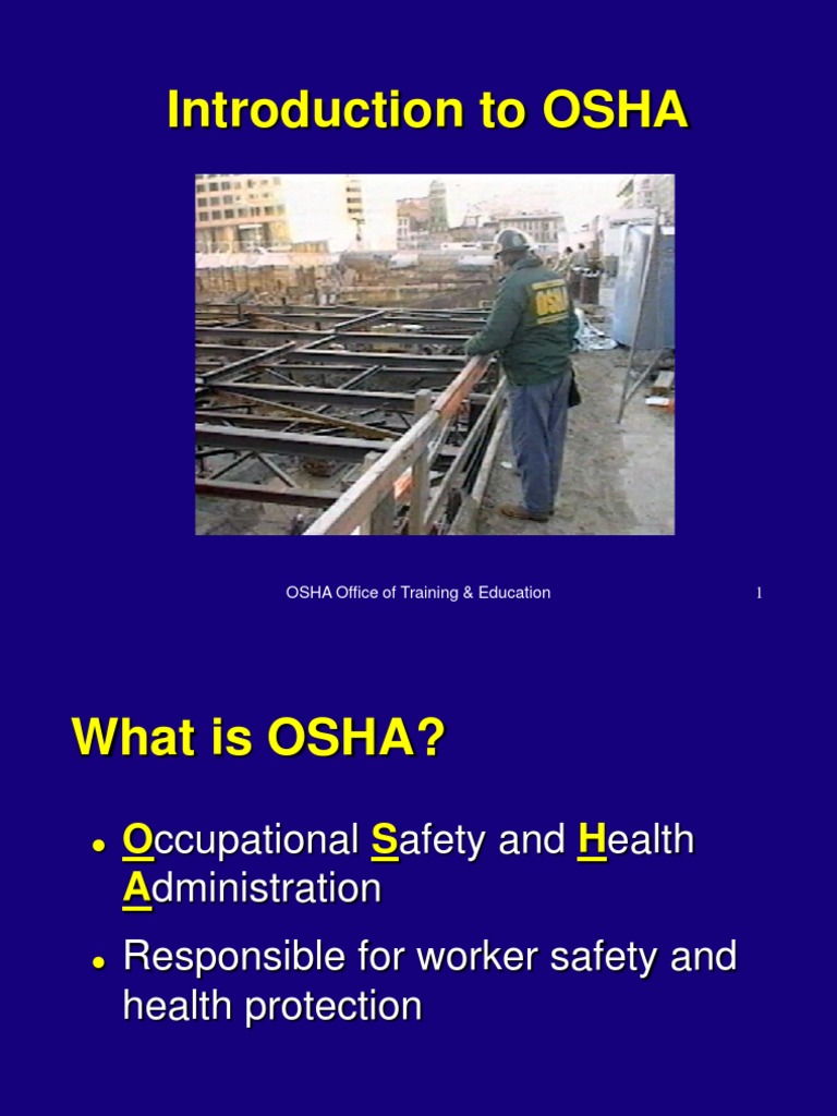 Introduction To OSHA: OSHA Office of Training & Education 1 | PDF ...