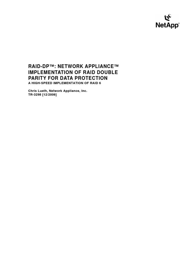 Raid-Dp™: Network Appliance™ Implementation of Raid Double Parity For Data Protection | PDF ...