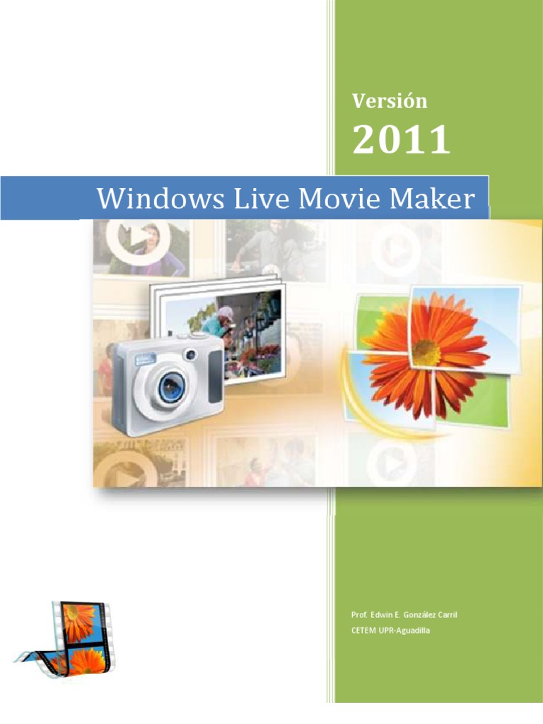 Windows Live Movie Maker (Manual v.2011) | PDF | Tecnología de medios ...