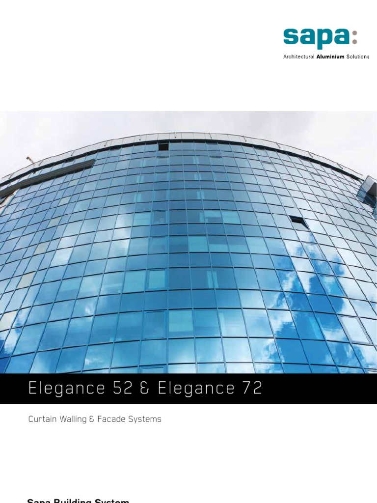 Elegance 52 & Elegance 72 - Aluminium Curtain Walling and Facade ...