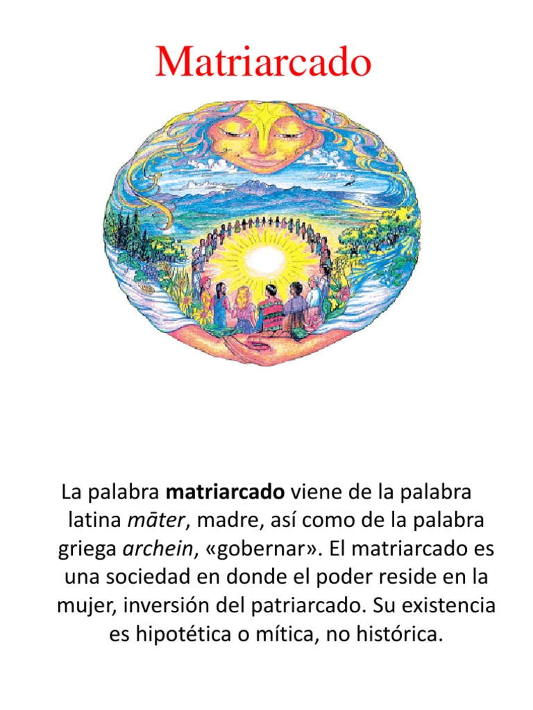 Matriarcado y Patriarcado | PDF | Matriarcado | Mujer