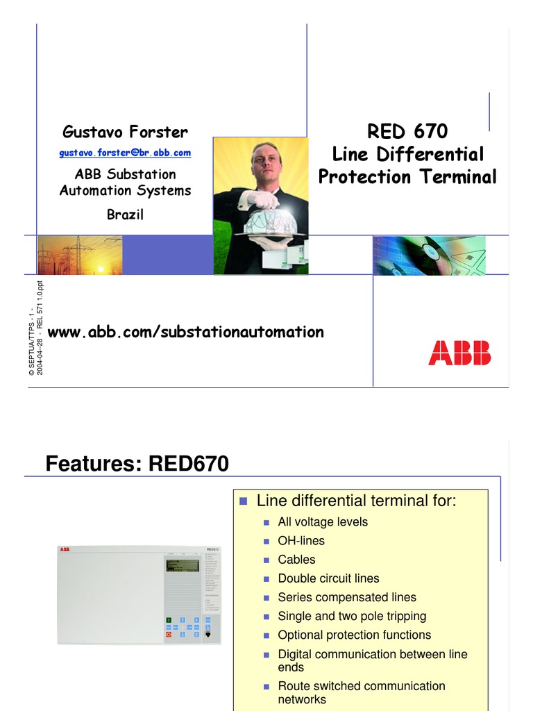 RED 670 Line Differential Protection Terminal: Gustavo Forster | PDF | Transformer | Electric Power