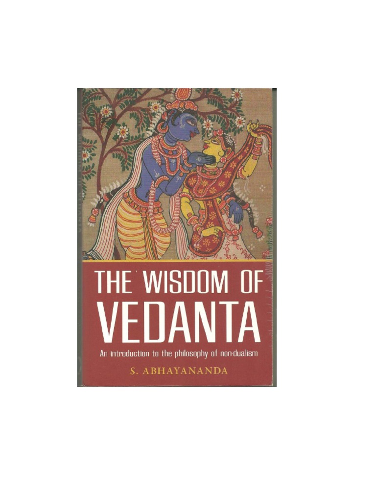 The Wisdom of Vedanta | PDF | Vedanta | Upanishads