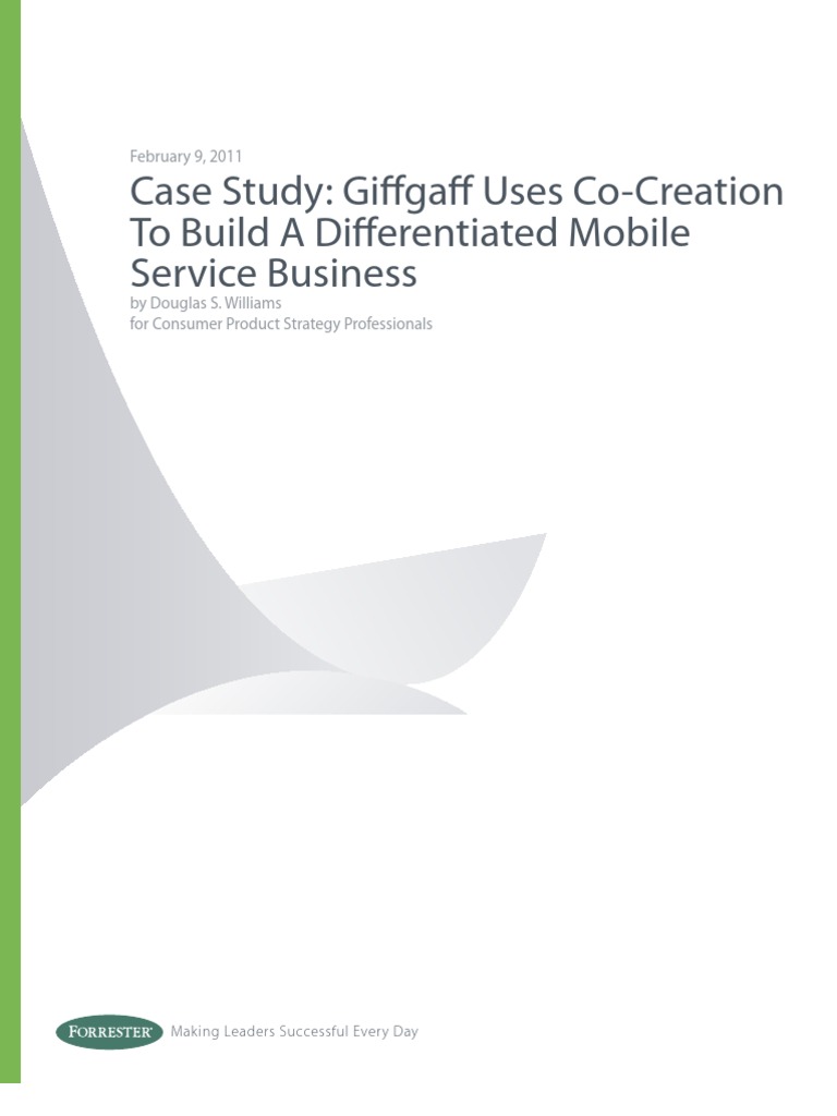 Forrester Giffgaff Uses Co Creation To Build A Differentiated Mobile ...