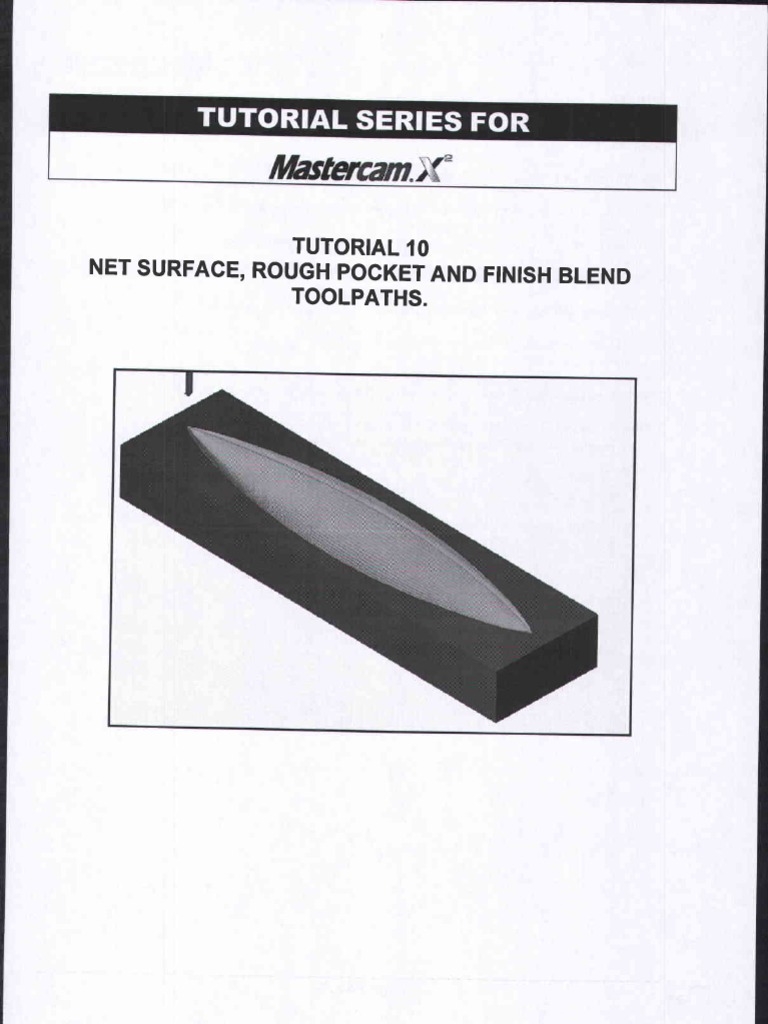 Mastercam X Tutorial 10 Thru 11 Pdf