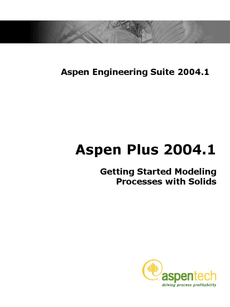 Aspen Plus 20041 Getting Started Solids | PDF | Chemistry | Physical ...