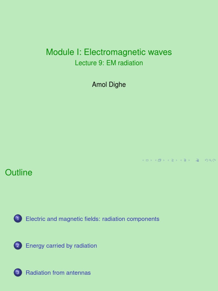 Module I: Electromagnetic Waves: Lecture 9: EM Radiation | PDF ...