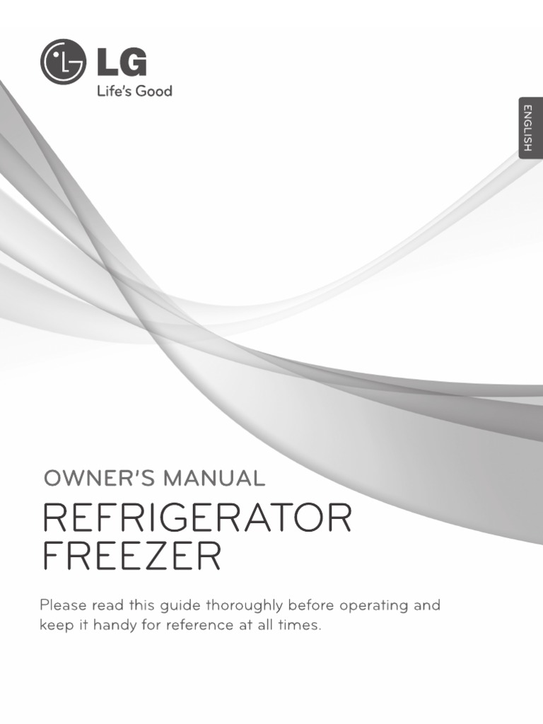 Installation and Operation Manual for LG Refrigerator Model MFL63730276 ...