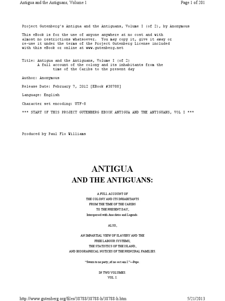 A Detailed History and Social Analysis of Antigua and its People from Colonial Times to the Mid ...
