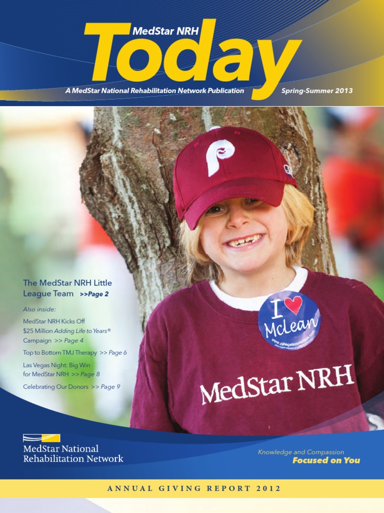 MedStar NRH Today - Spring/Summer 2013 | PDF | Physical Therapy | Medicine