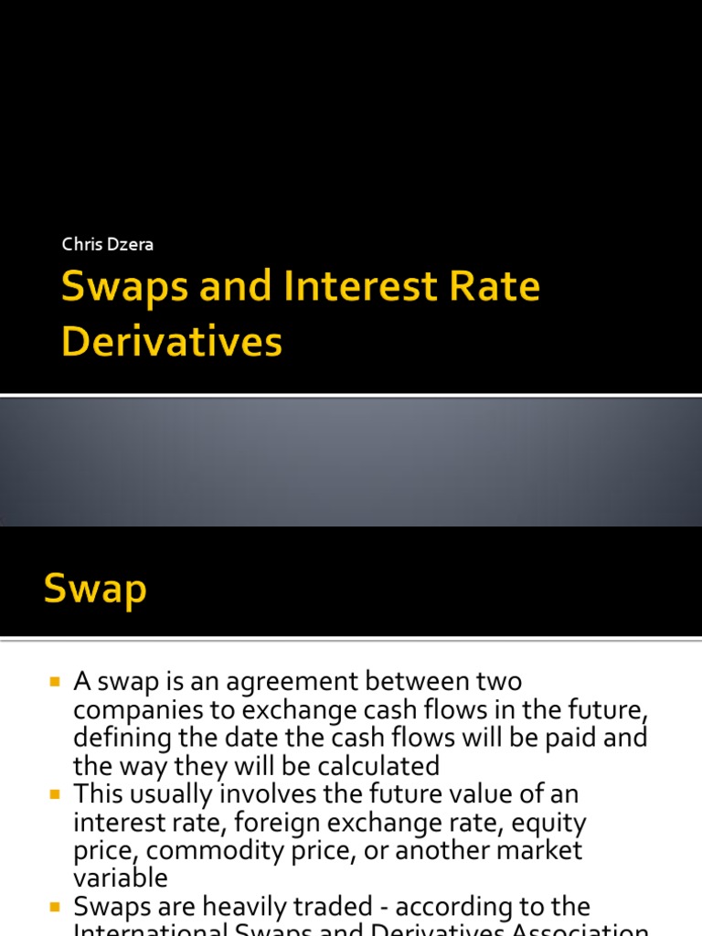 Swaps and Interest Rate Derivatives | PDF | Swap (Finance) | Derivative ...