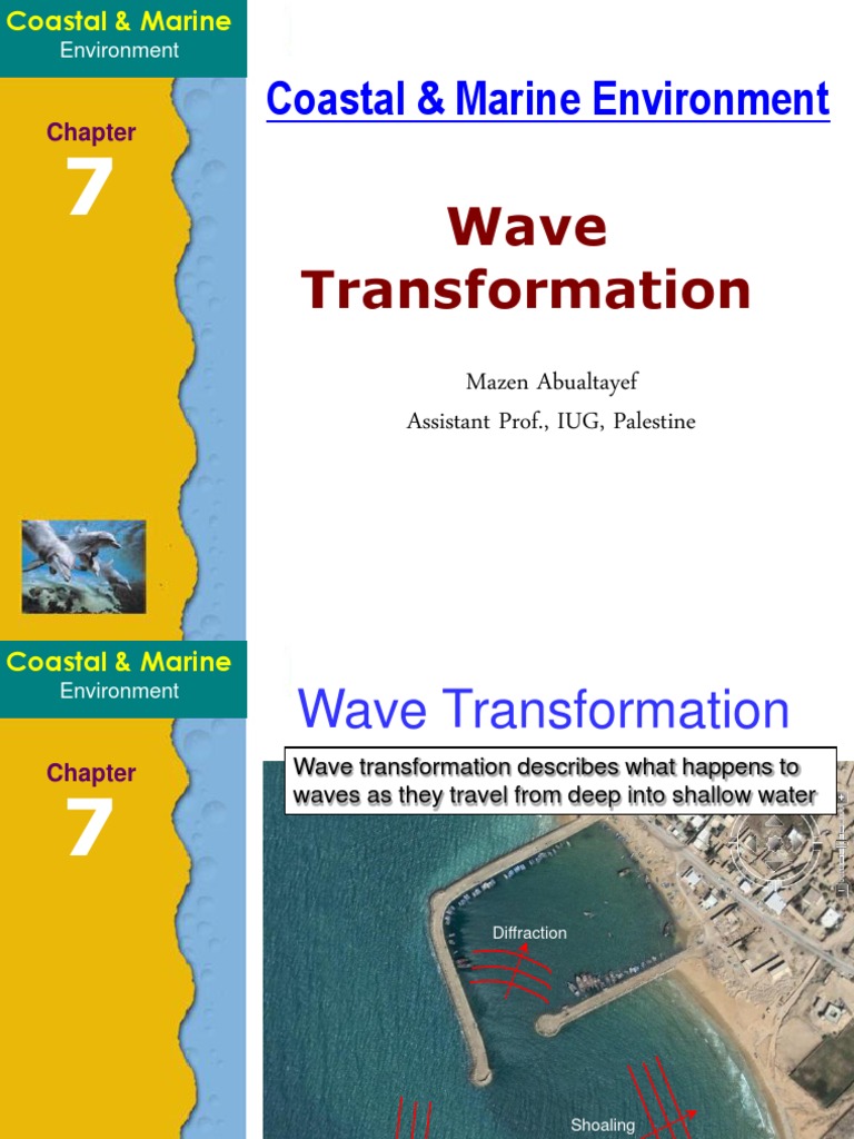 07 Chapter 7 Wave Transformation | Refraction | Waves