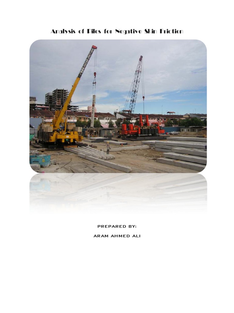 Analysis of Piles For Negative Skin Friction | PDF | Deep Foundation ...