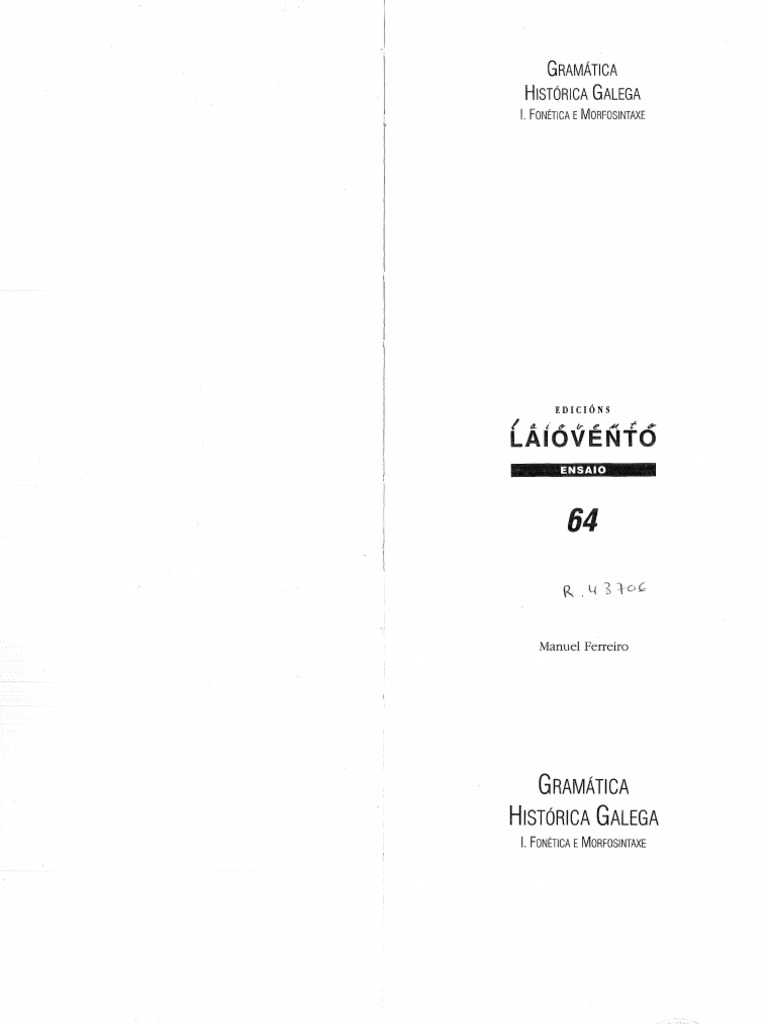 Gramática Histórica Galega I Fonética e Fonoloxía (1999) - Manuel ...