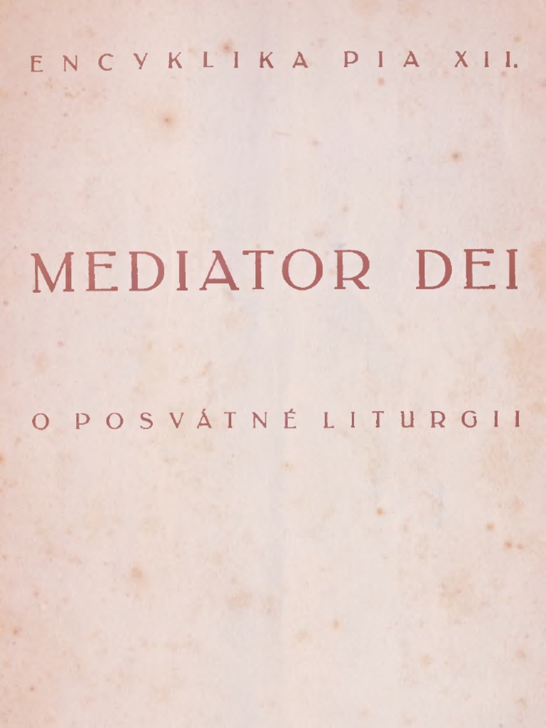 Mediator Dei - PIUS XII. | PDF
