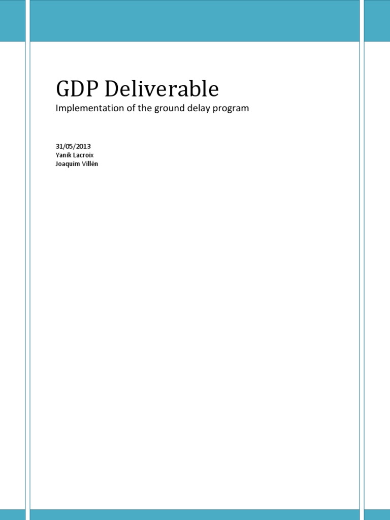 GDP Deliverable: Implementation of The Ground Delay Program | PDF ...