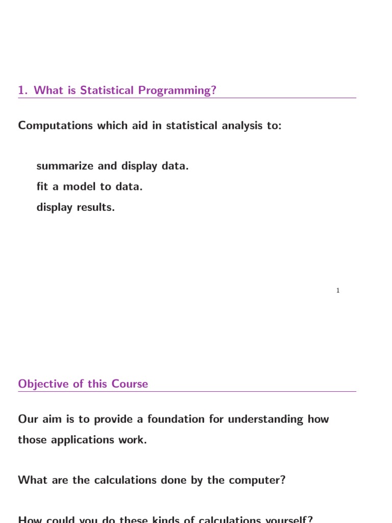 What Is Statistical Programming?: Computations Which Aid in Statistical ...