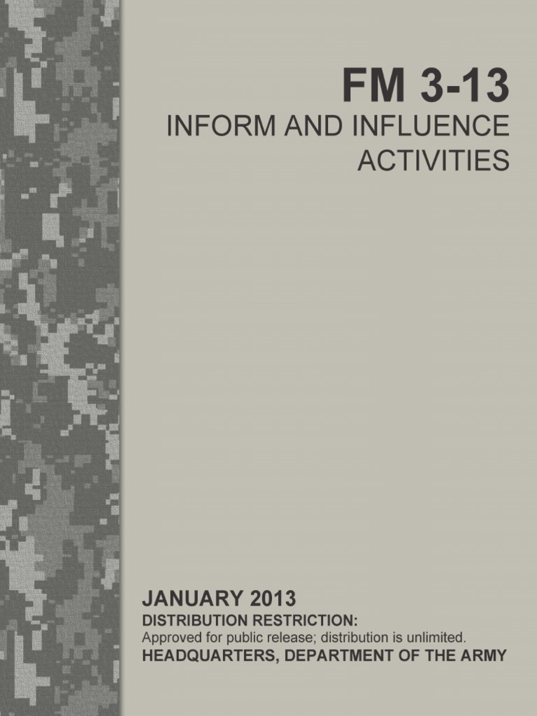 FM 3-13 Inform and Influence Activities (2013) Uploaded by Richard J ...
