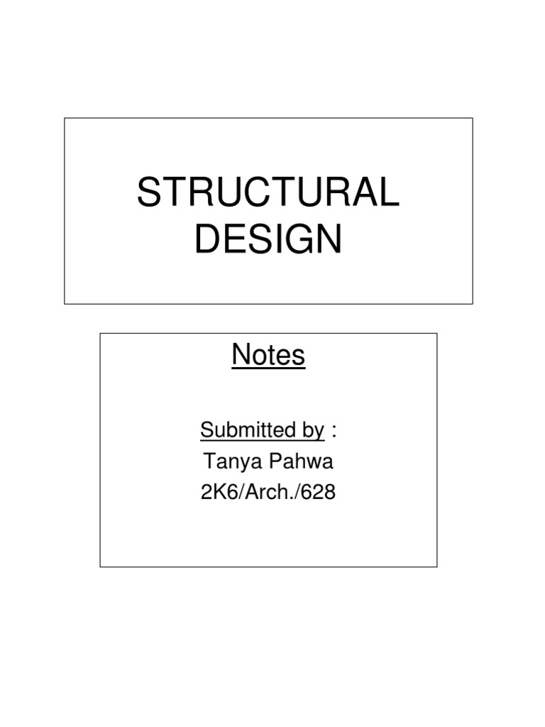 Structural Design Notes | PDF | Beam (Structure) | Structural Engineering