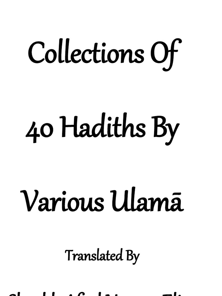 Collection of 40 Hadiths by Various Ulama | PDF