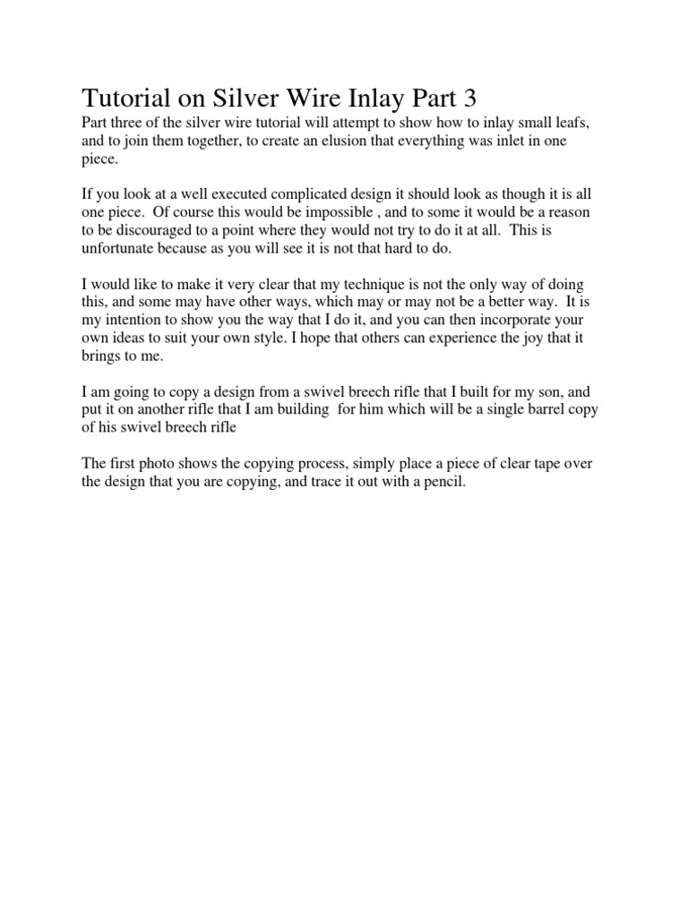 Tutorial On Silver Wire Inlay Part 3 | PDF | Rifle