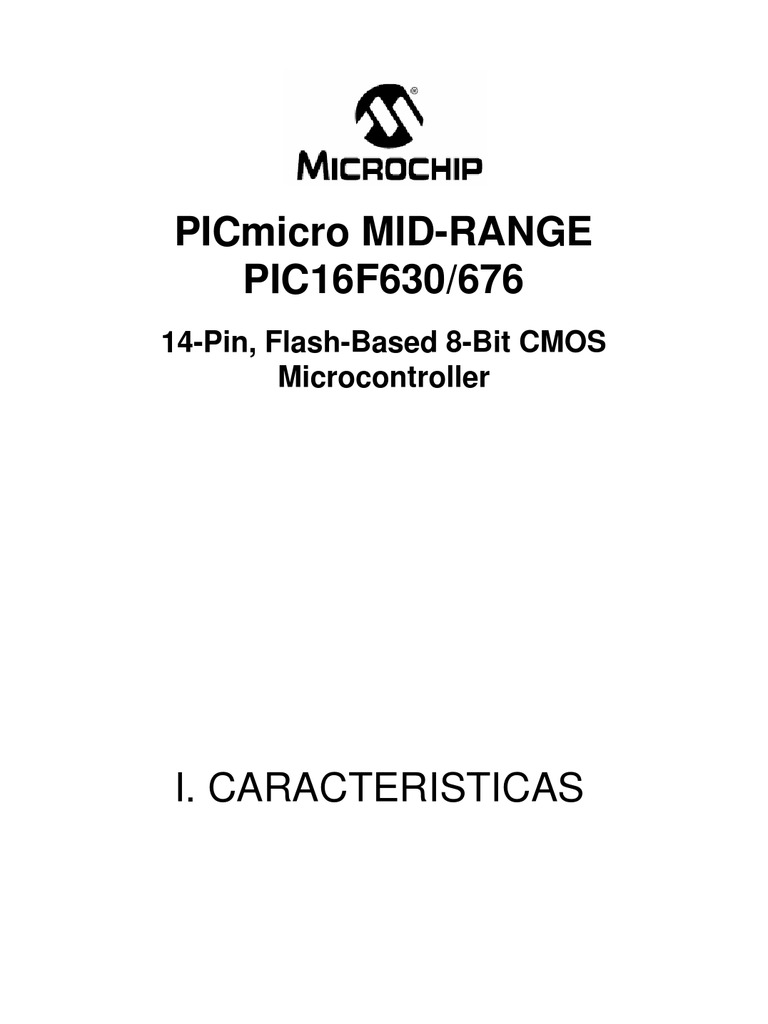 PIC16F630/676 Microcontroller Overview | PDF | Pic Microcontroller ...