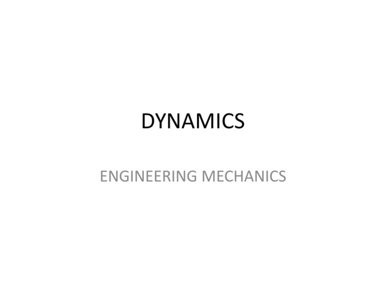 Dynamics in Engineering Mechanics | PDF