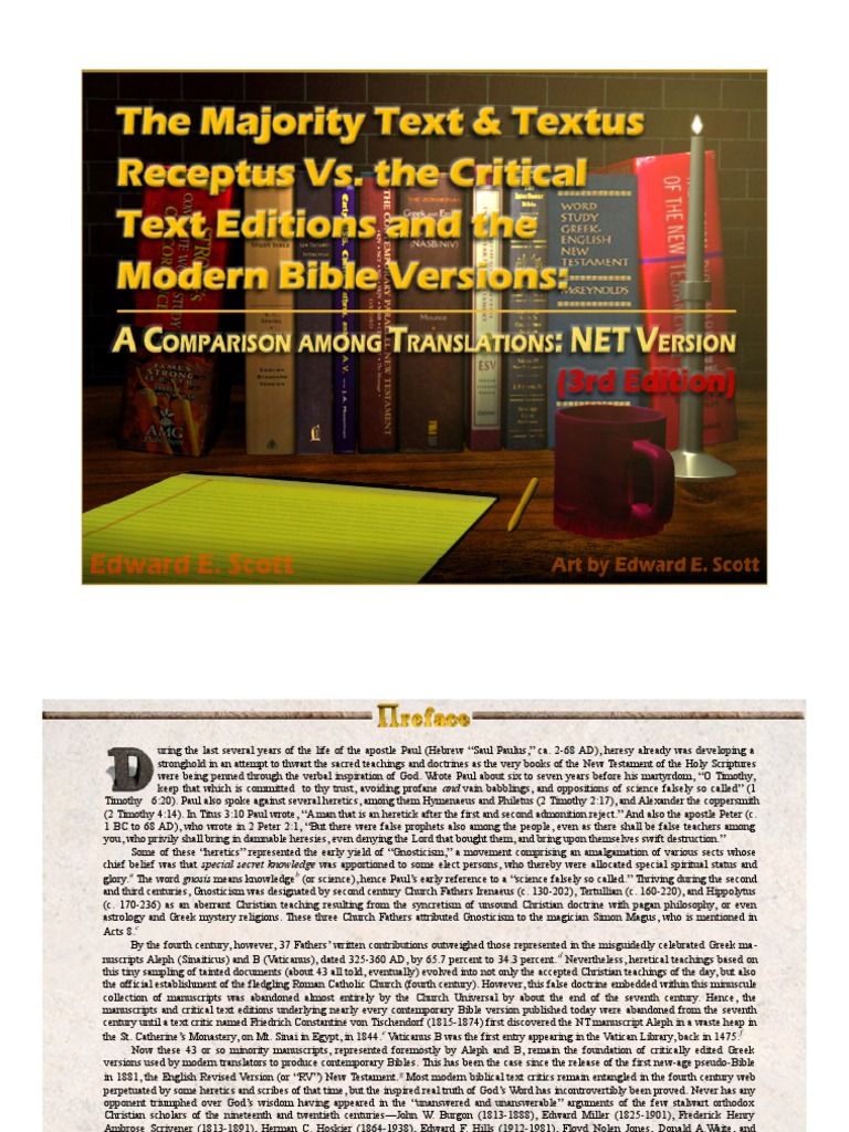 The Majority Text & Textus Receptus vs. The Critical Text Editions and ...