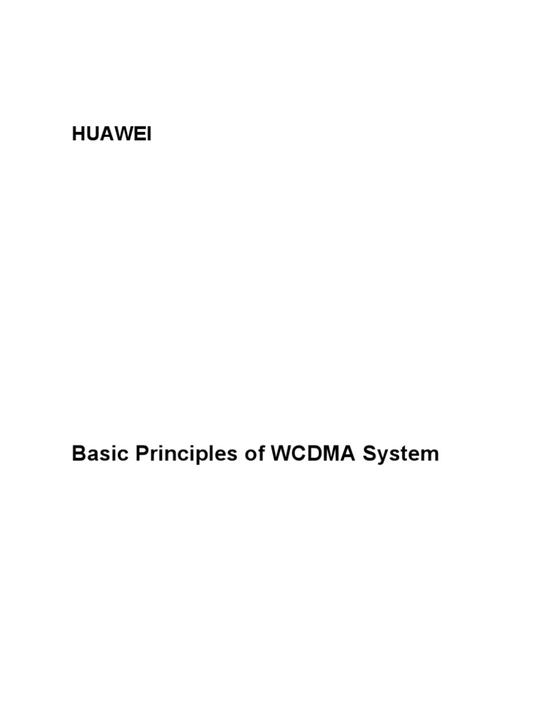 Huawei: Basic Principles of WCDMA System | PDF