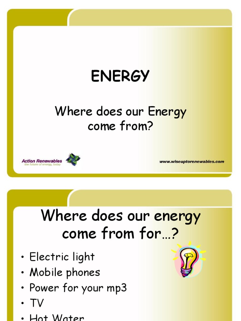Energy: Where Does Our Energy Come From? | PDF | Renewable Energy ...