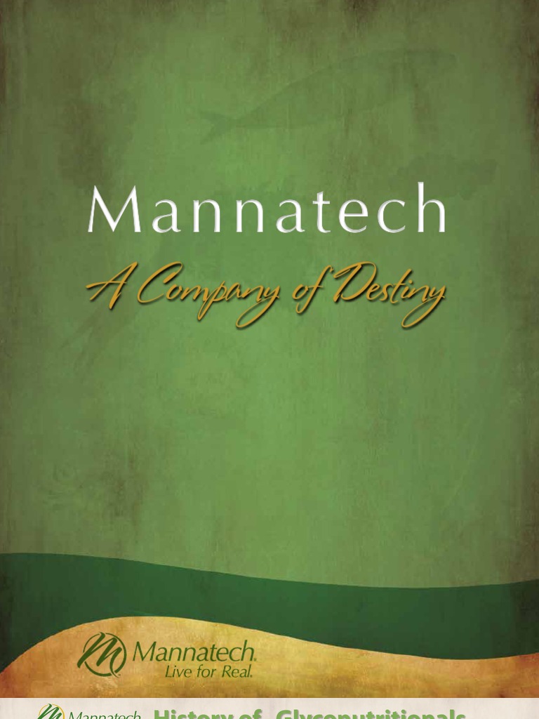 00 The Story of Mannatech | PDF | Omega 3 Fatty Acid | Antioxidant