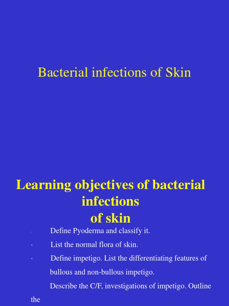 Bacterial Infections of Skin | PDF | Streptococcus | Dermatology