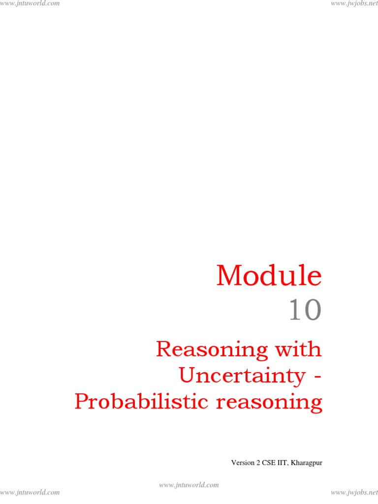 Reasoning With Uncertainty - Probabilistic Reasoning: Version 2 CSE IIT, Kharagpur | PDF ...