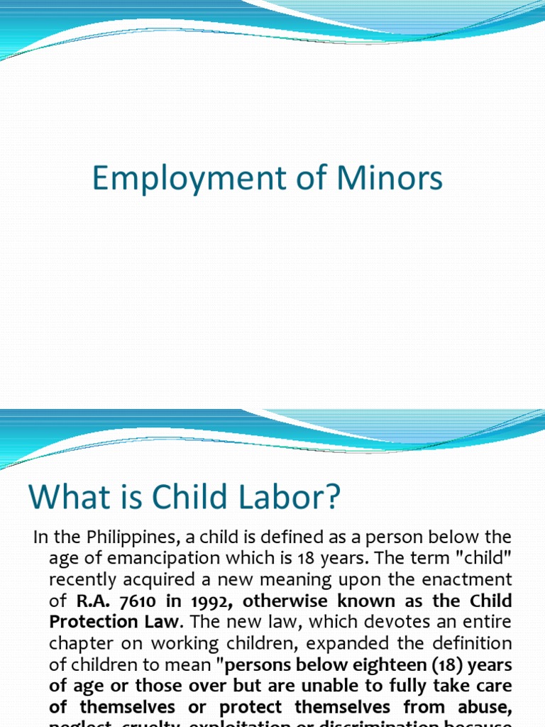 Employment of minors--ppt.pptx | Child Labour | Human Trafficking