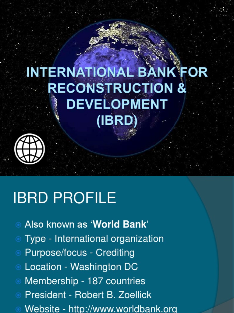 Ibrd 24 Slides | PDF | World Bank Group | World Bank