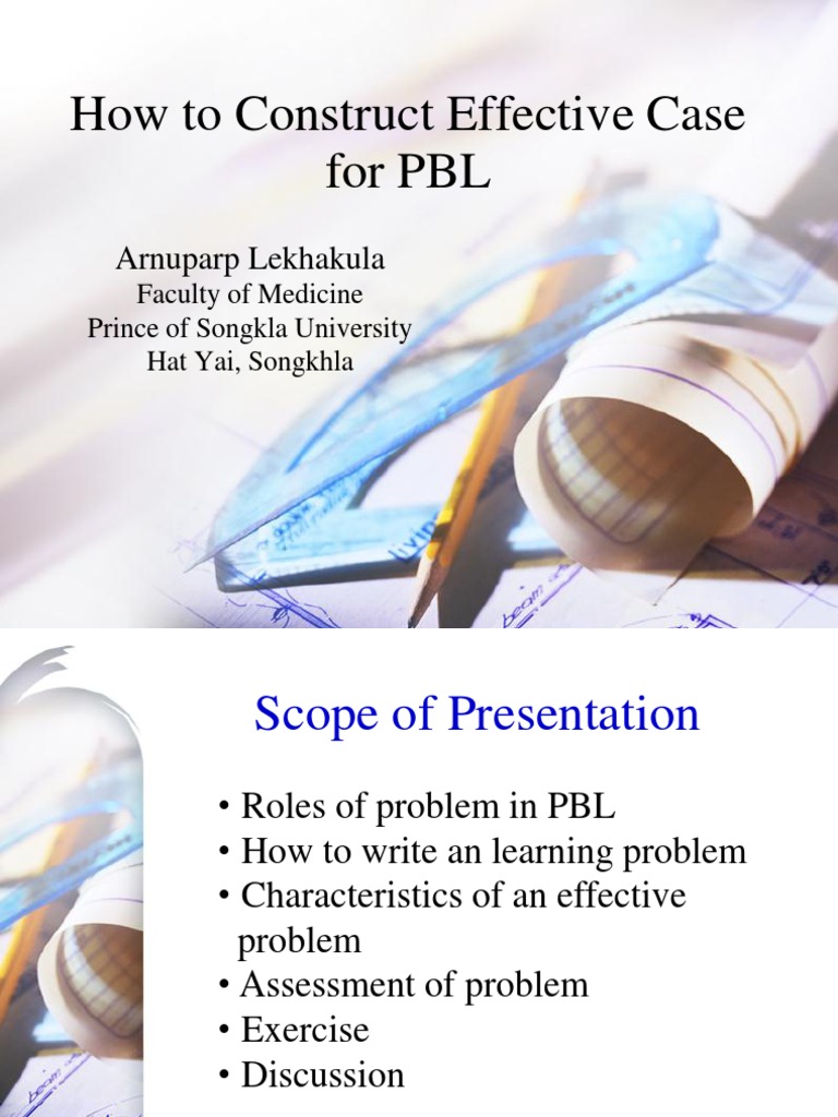 How To Construct Effective Case For PBL: Arnuparp Lekhakula | PDF ...