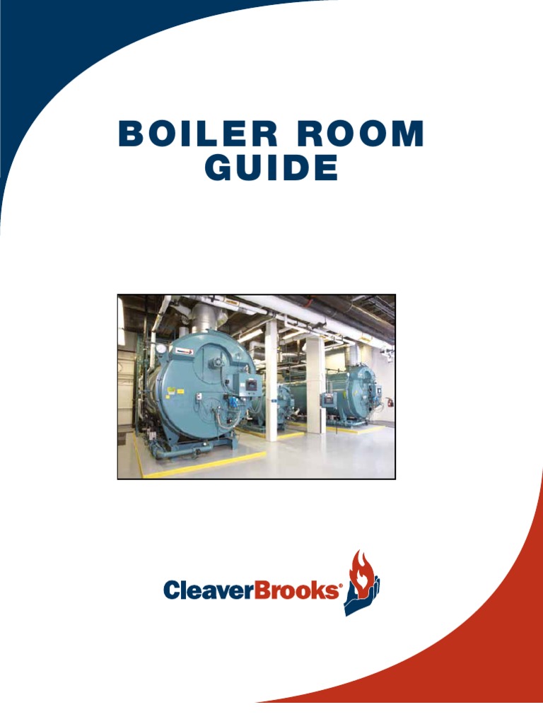 Boiler Room Guide - Cleaver Brooks | PDF | Boiler | Transparent Materials