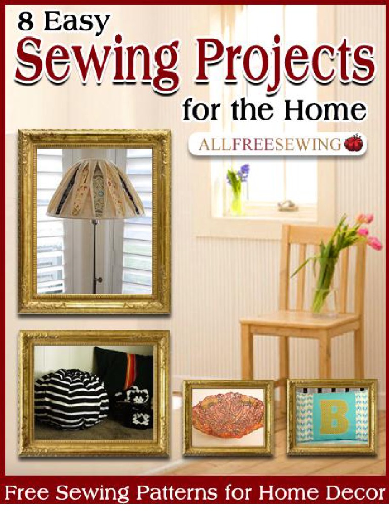 8 Easy Sewing Projects For The Home Free Sewing Patterns For Home Decor ...