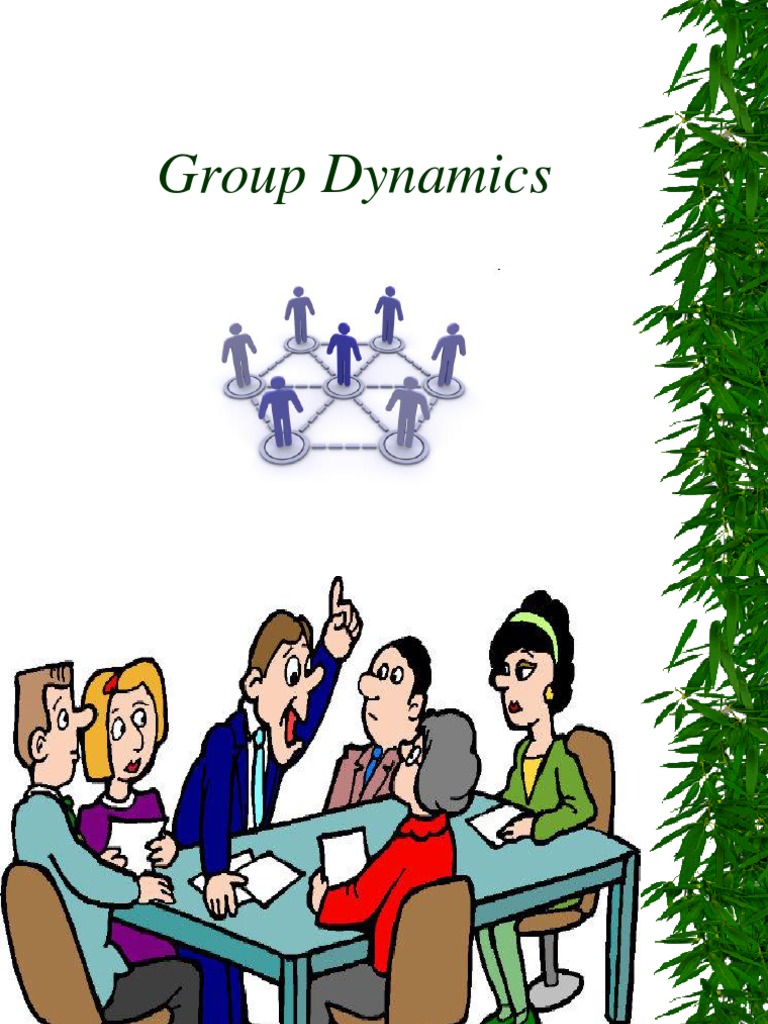 Group Dynamics | PDF | Team Building | Leadership Group Dynamics | PDF | Team Building | Leadership