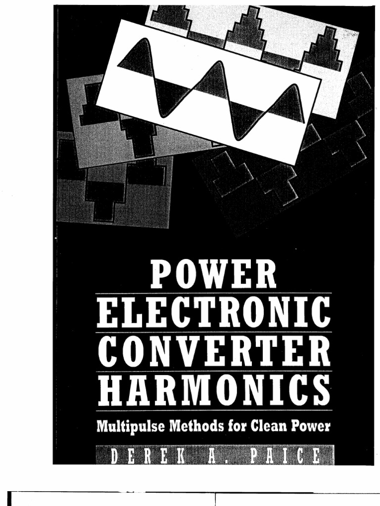 Book 6: Power Electronics Converter Harmonics | PDF