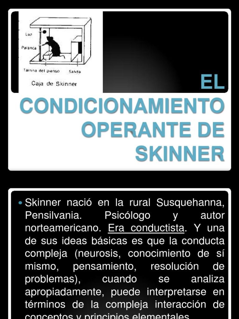 El Condicionamiento Operante de Skinner | PDF | Comportamiento | Sicología