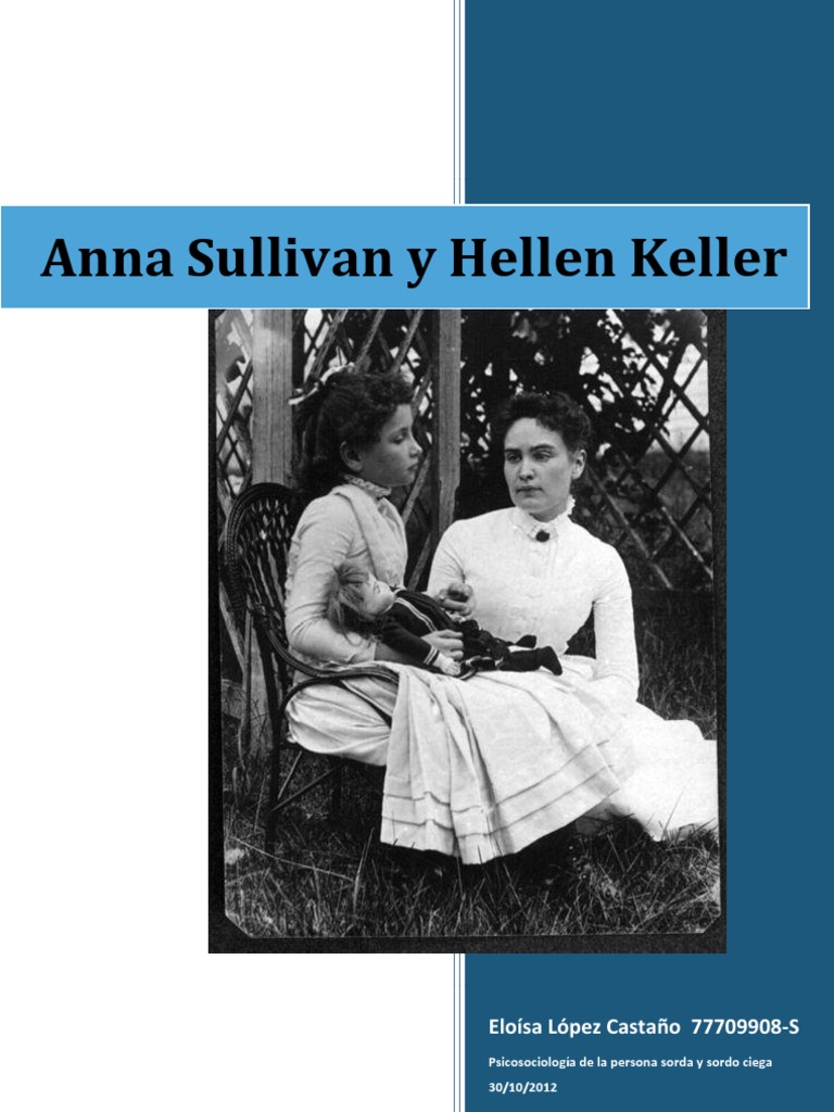 Anna Sullivan y Hellen Keller | PDF | Helen Keller