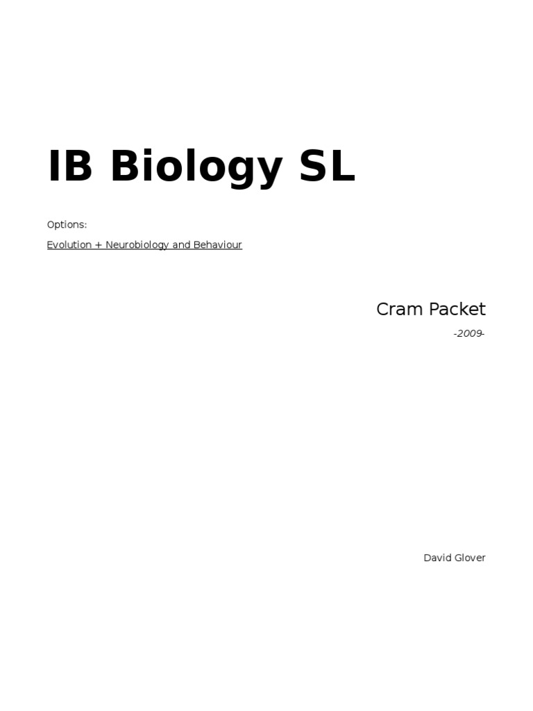 IB Biology SL: Cram Packet | PDF | Chemical Synapse | Neurotransmitter