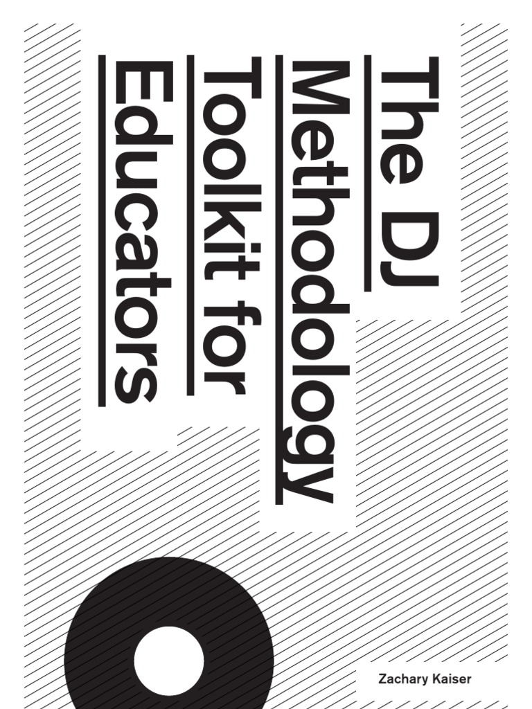 DJ Methodology Toolkit For Educators | PDF | Disc Jockey | Educational ...
