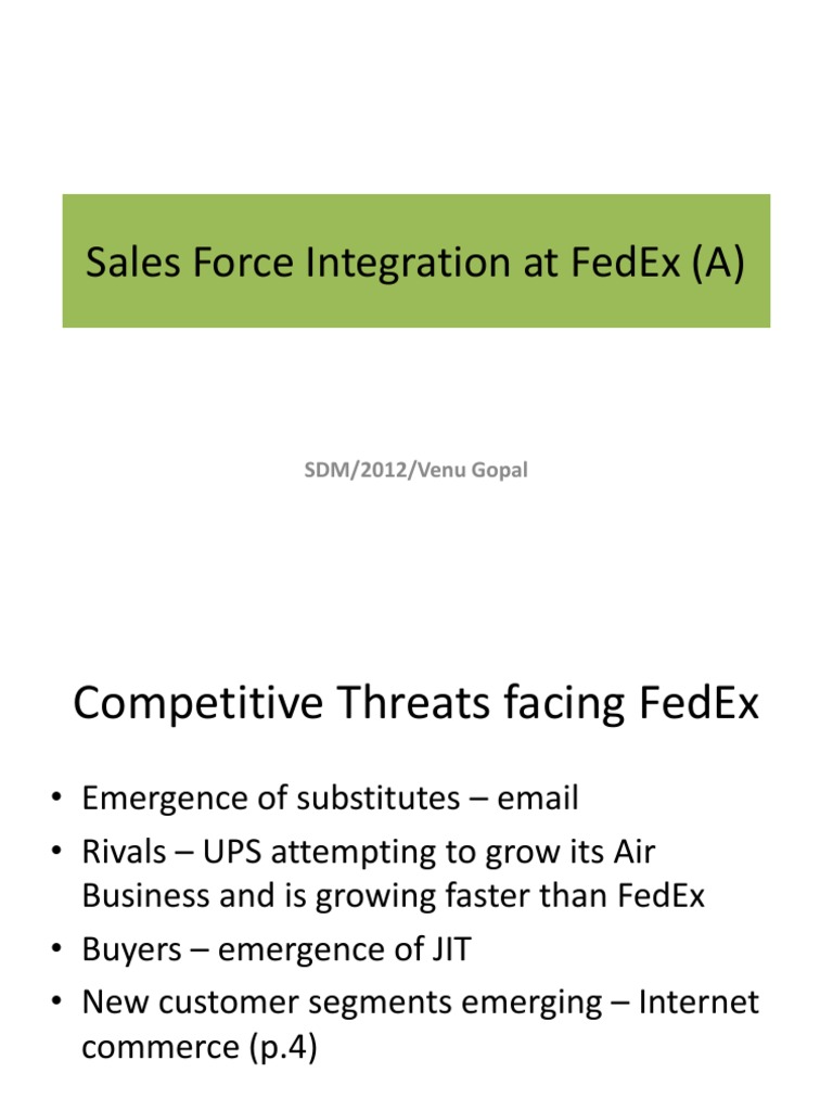 Sales Force Integration at FedEx (A) | PDF | Fed Ex | United Parcel Service