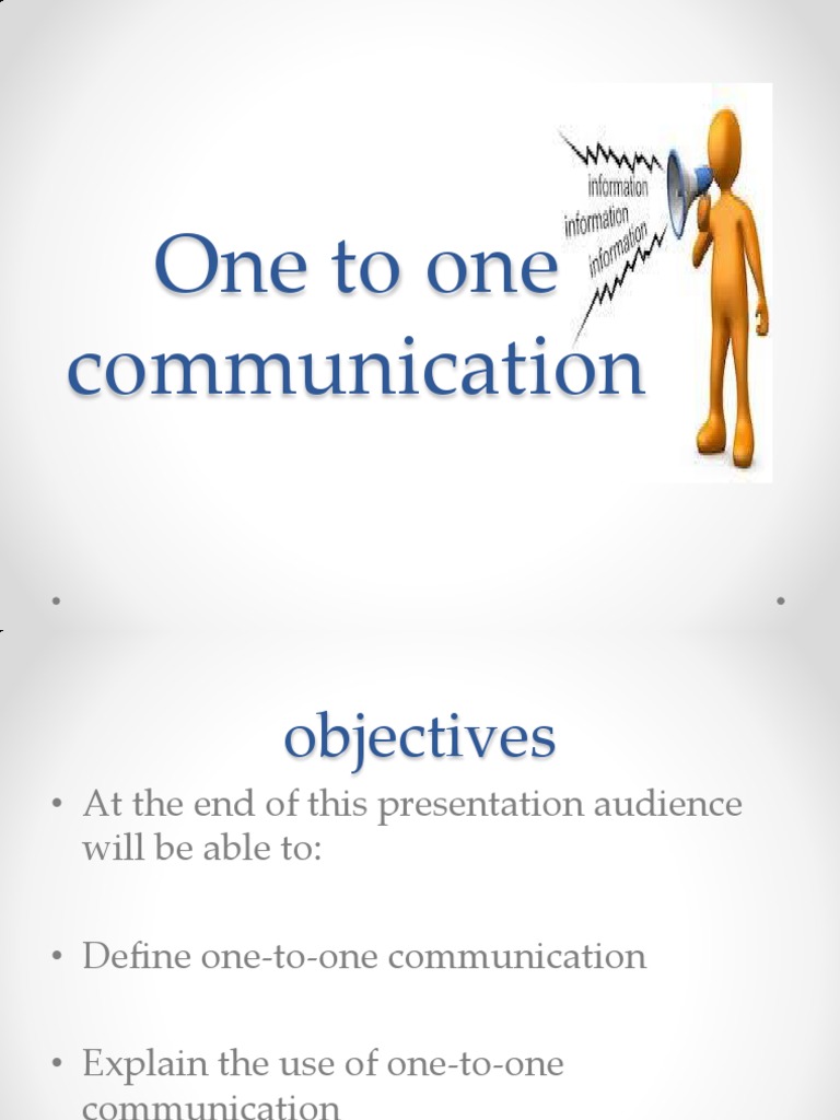One To One Communication | PDF
